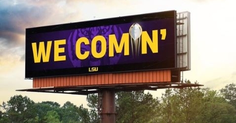 LSU billboards go up around New Orleans "We comin'" | TigerNet